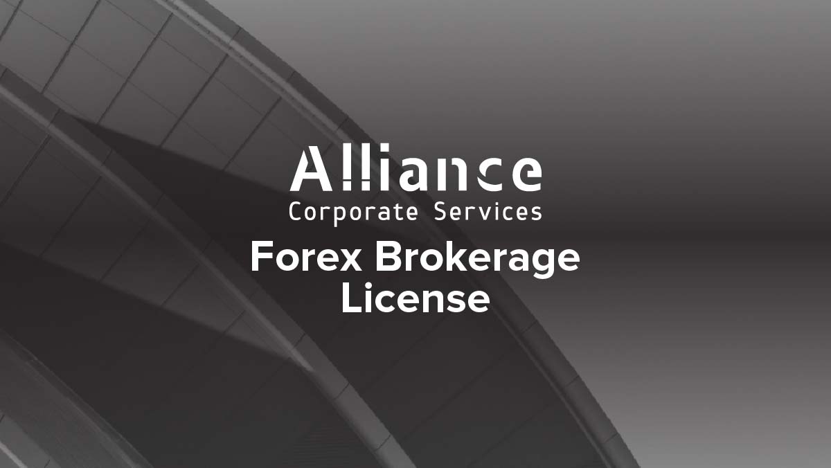 Forex Broker License Services | Alliance Advisers